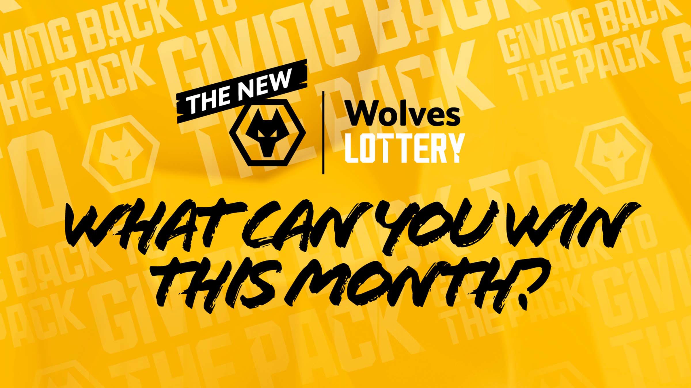 February with the Wolves Lottery | Club | News | Wolverhampton Wanderers FC