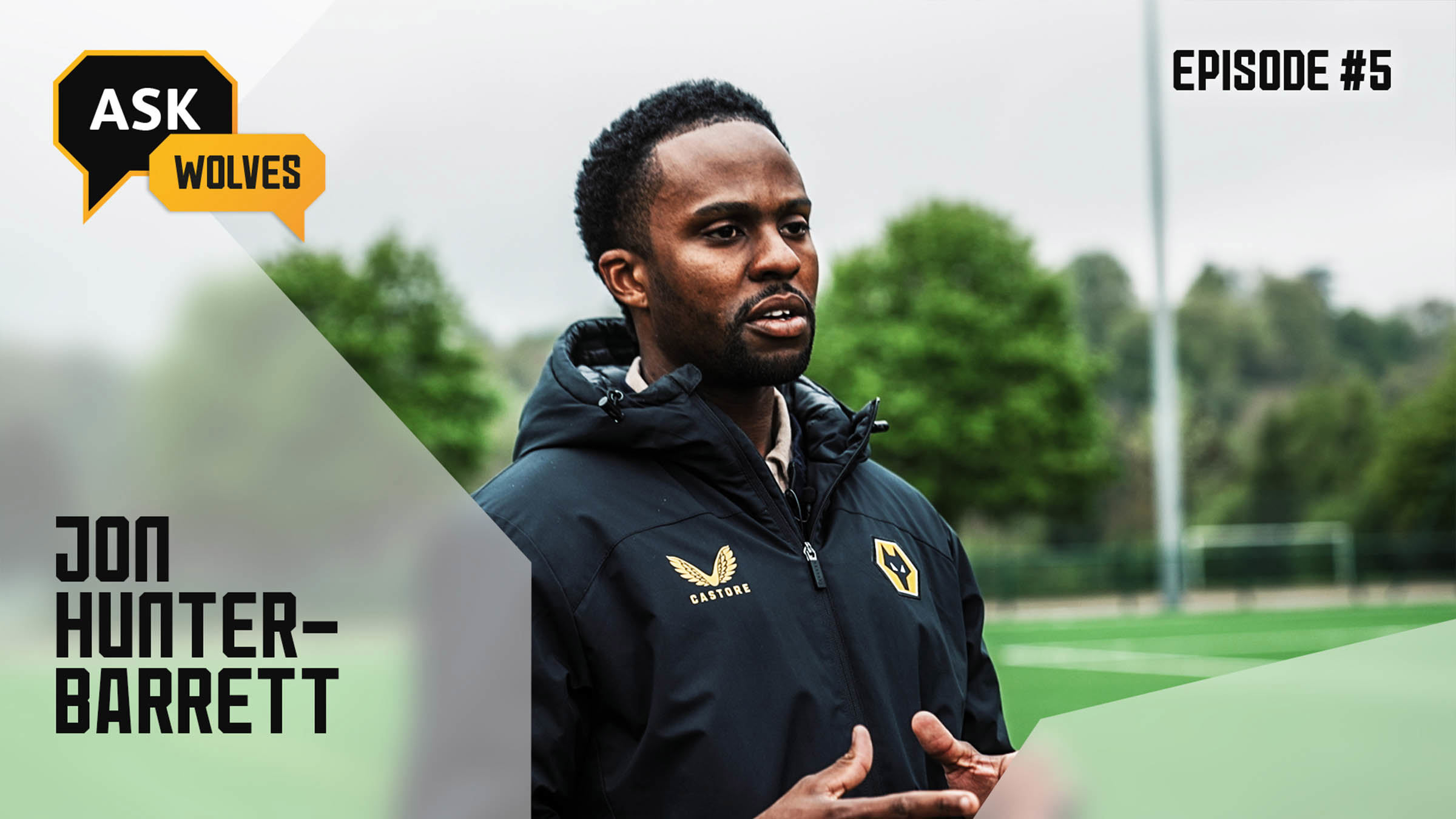 Ask Wolves episode #5 | Jonathan Hunter-Barrett | Club | News ...