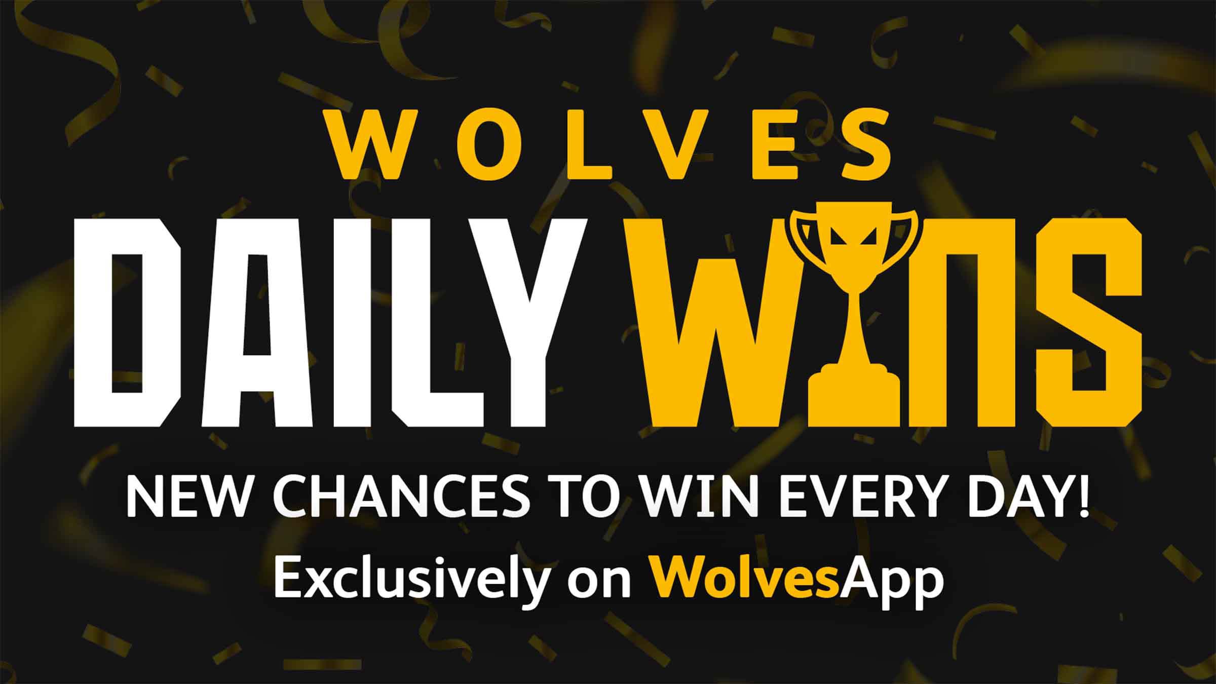 Wolves Daily Wins | Exciting giveaways all month long | Club | News ...