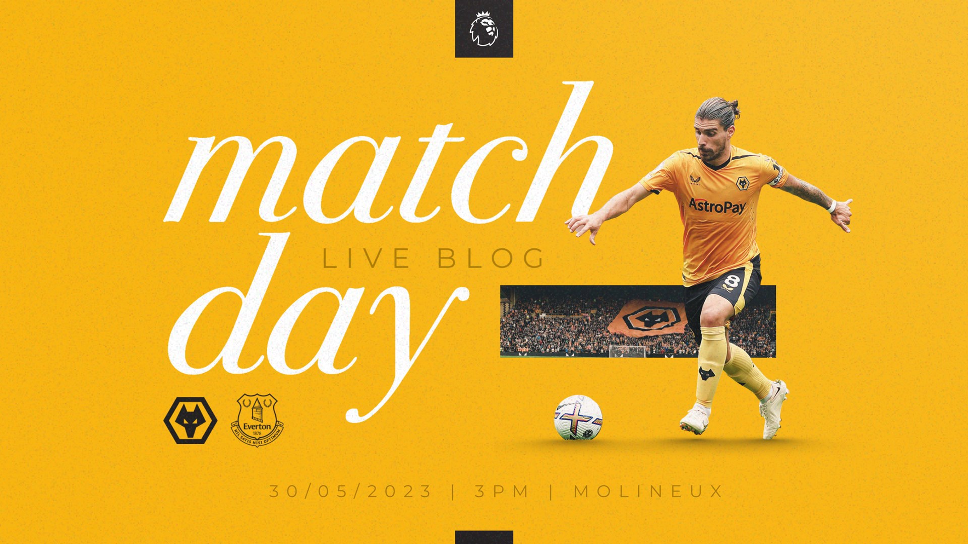 Matchday Blog | Wolves vs Everton | Men's First-Team | News ...