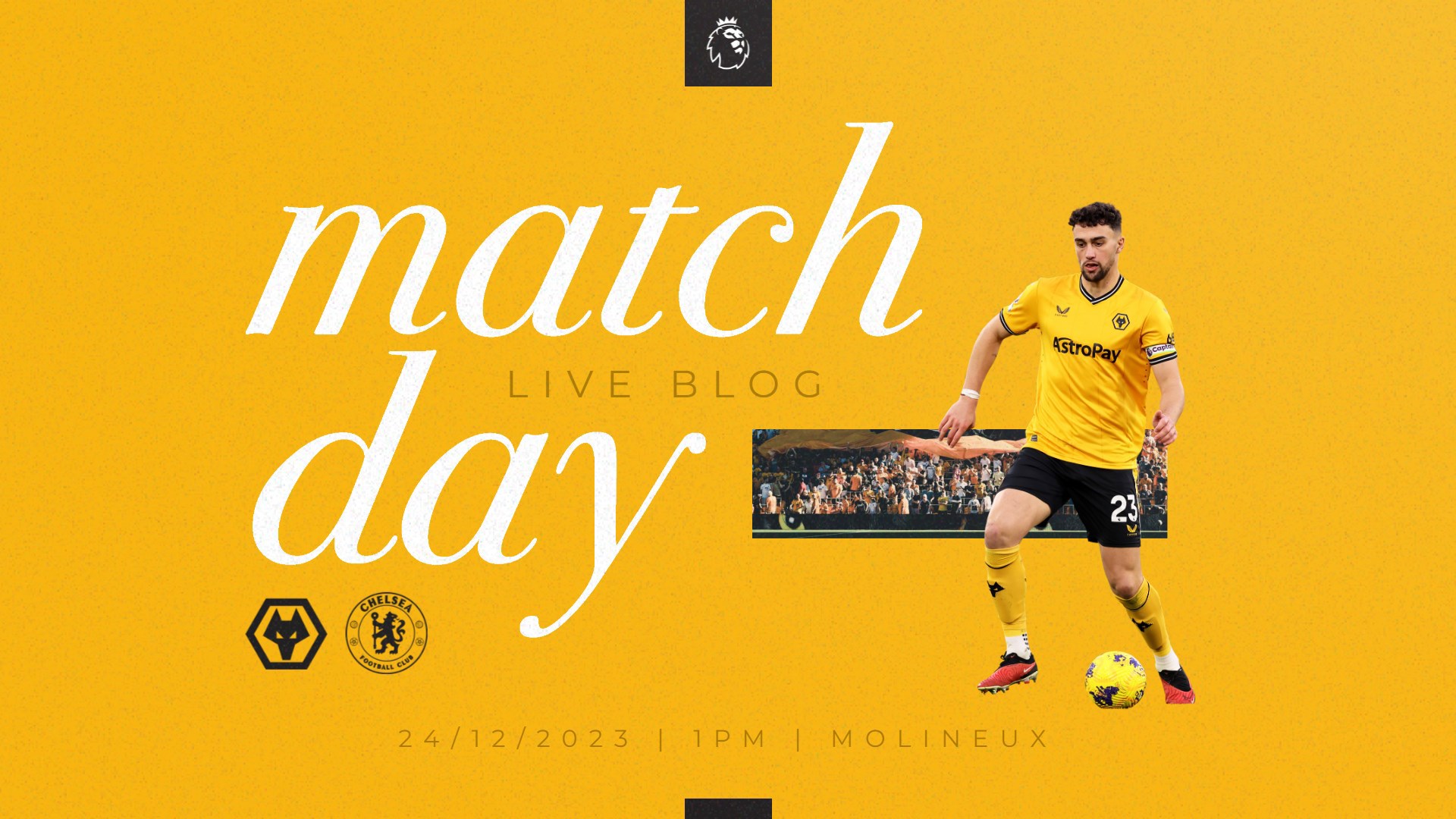 Matchday Blog | Wolves vs Chelsea | Men's First-Team | News ...