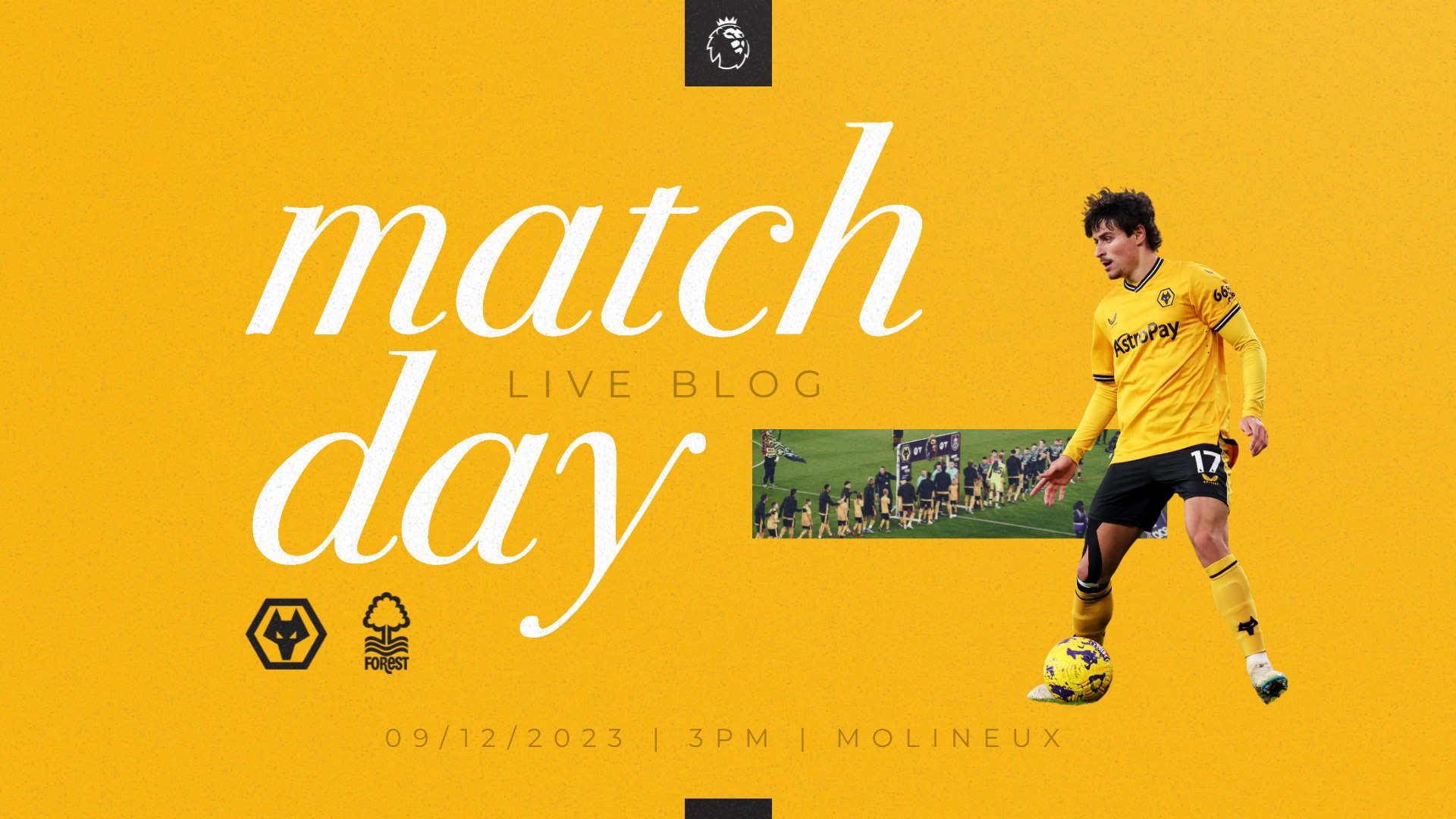 Matchday Blog | Wolves vs Nottingham Forest | Men's First-Team | News ...